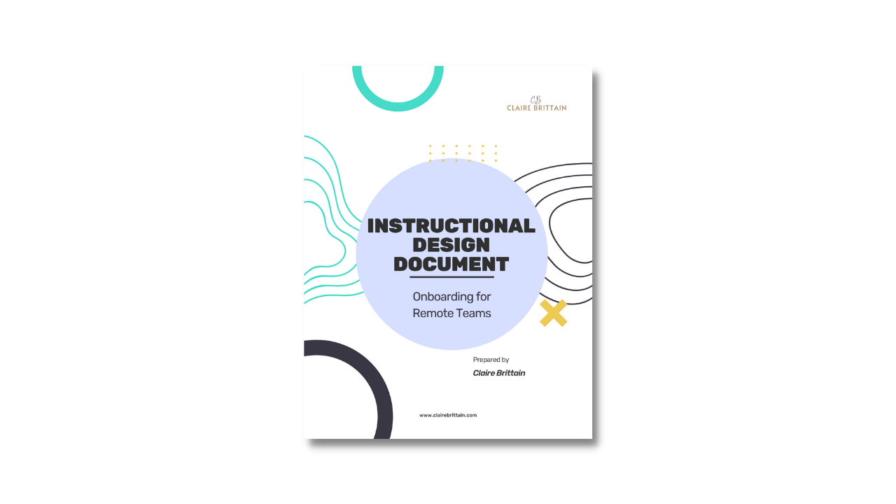 Instructional Design Document, Onboarding for Remote Teams | Claire ...
